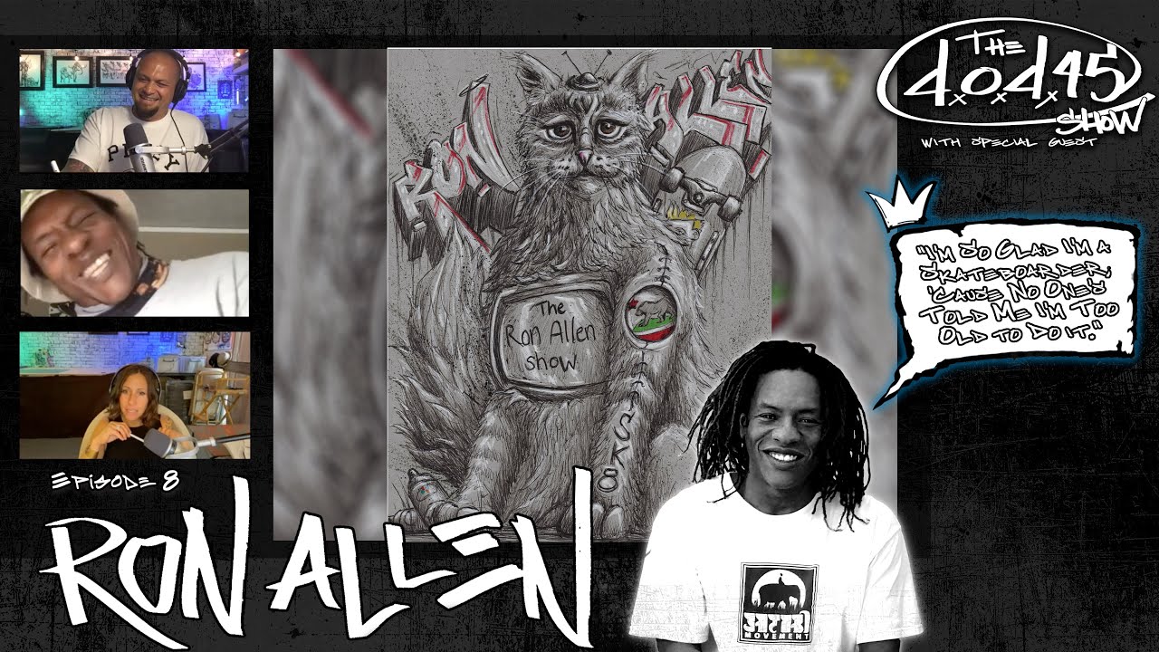 Ron Allen: Skateboarding Pioneer and Living Legend Joins The DOD45 Show ...