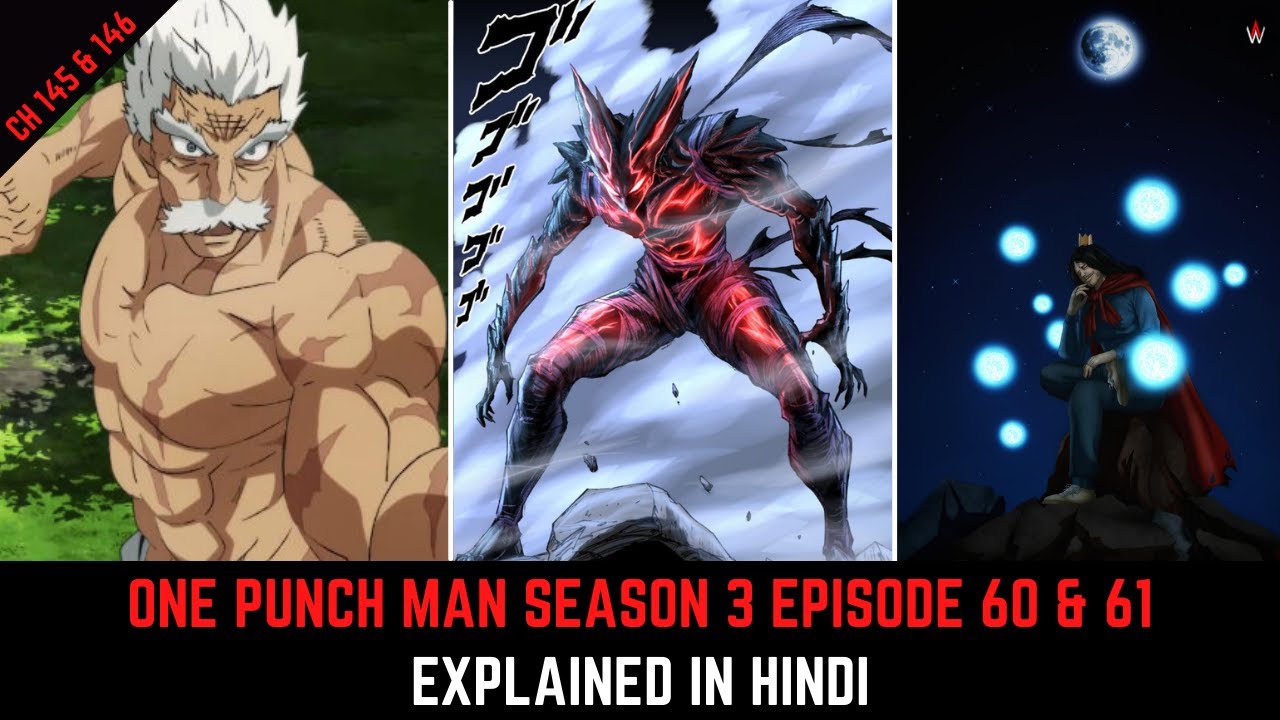 OPM Season 3 Episode 60 and 61 (Chapter 145 and 146) Explained in Hindi ...