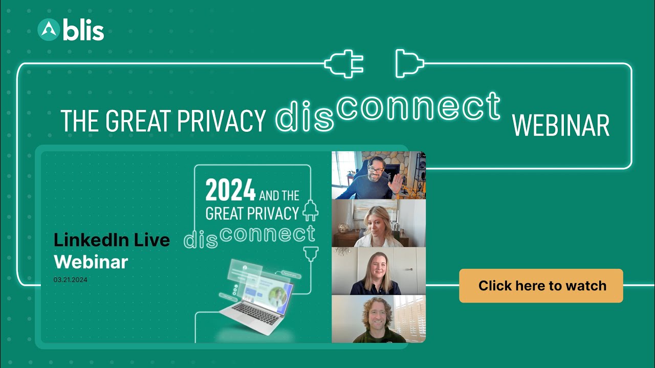 Blis Webinar: 2024 and the Great Privacy Disconnect - YouTube