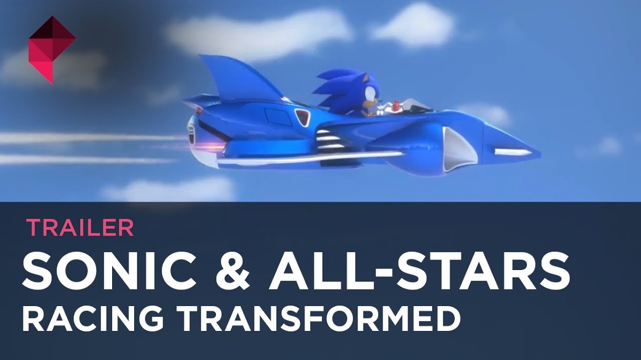 Sonic & All-Stars Racing Transformed - Debut Trailer - YouTube