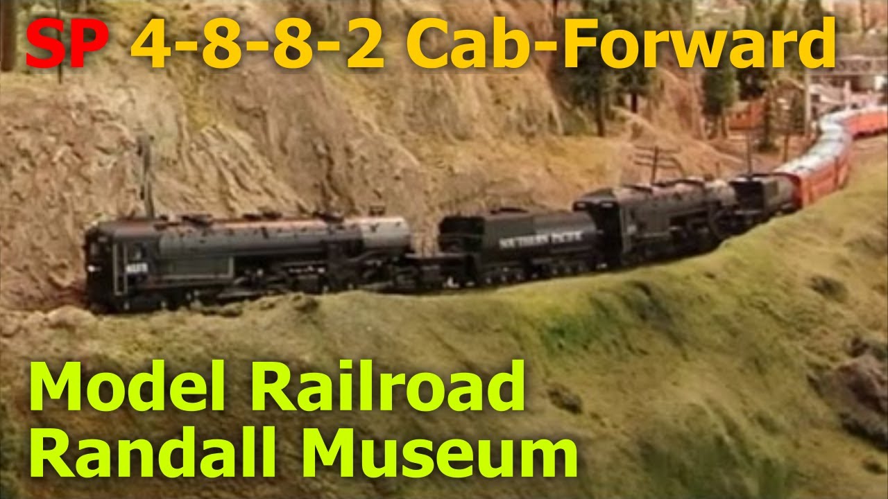 SP 4-8-8-2 Cab-Forwards at the Randall Museum Model Railroad - YouTube