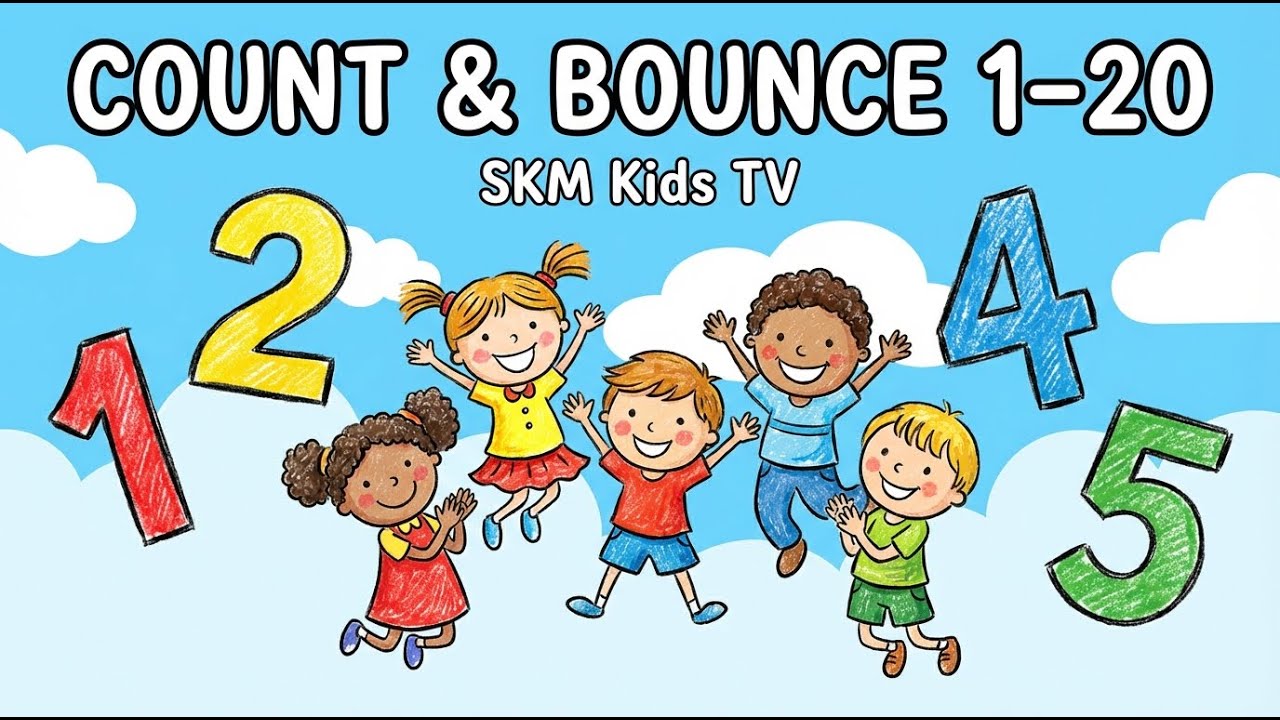 Count and Bounce Numbers 1 to 20 | Action Counting Song | SKM Kids TV ...