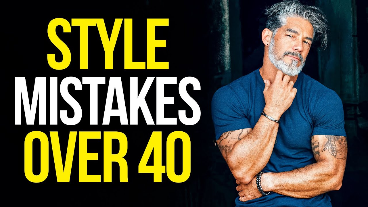 Best Fashion Style Upgrades for 40+ men - YouTube