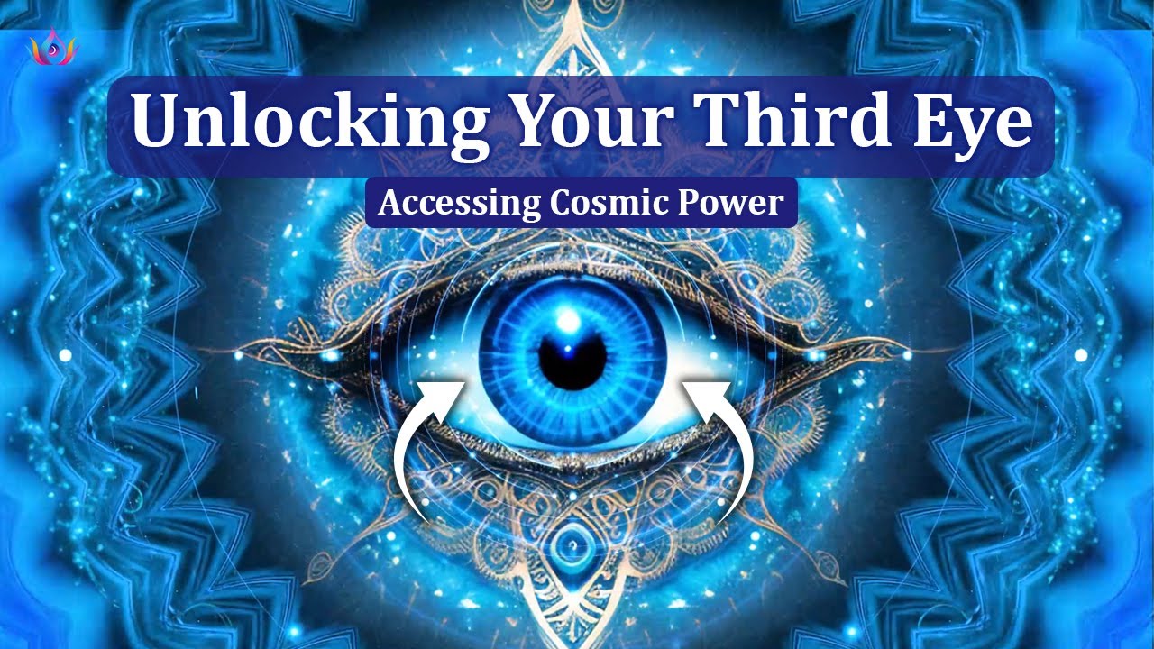 Unlocking Your Third Eye: Accessing Cosmic Power | Pineal Gland ...