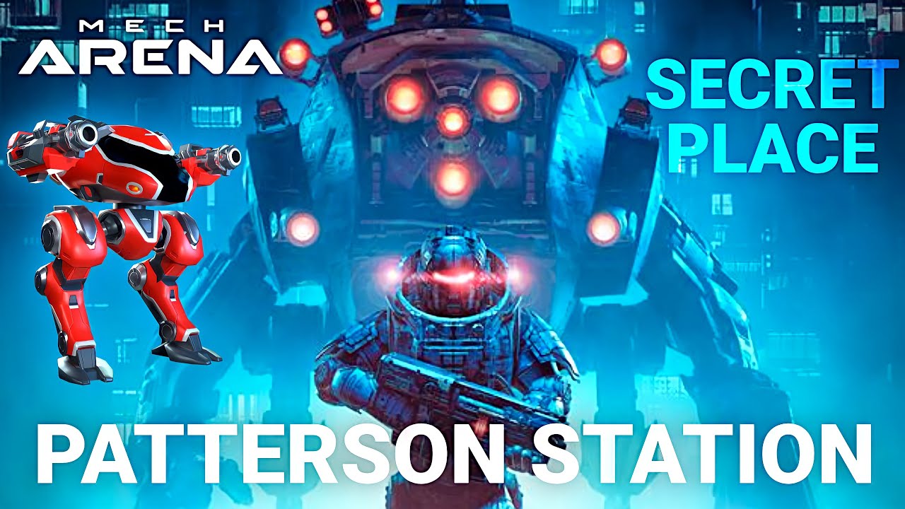Secret Place in Patterson Station with Lancer - Mech Arena - YouTube