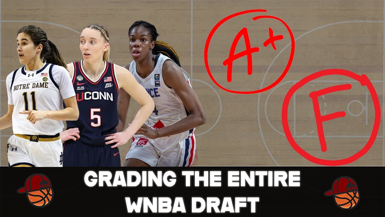 Grading the Entire 2025 WNBA Draft - YouTube