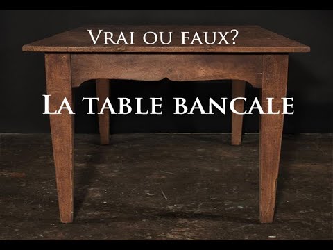 Vrai ou faux ? La table bancale - YouTube
