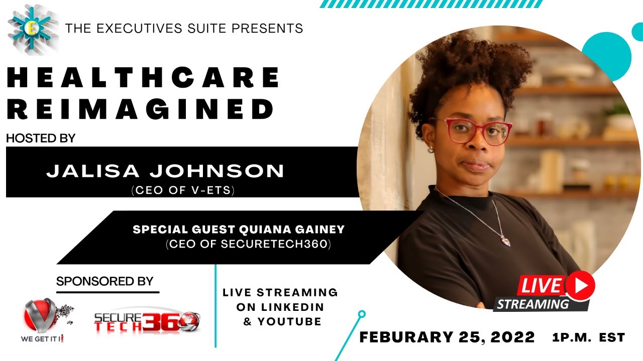 Healthcare Reimagined with JaLisa Johnson and special guest Quiana ...