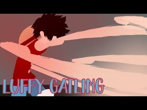 -Luffy Gatling- (Stick Nodes) - YouTube
