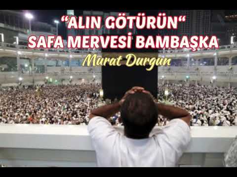 Safa Merve’si bambaşka/alın götürün/ Müziksiz ilahi 2021/Murat durgun