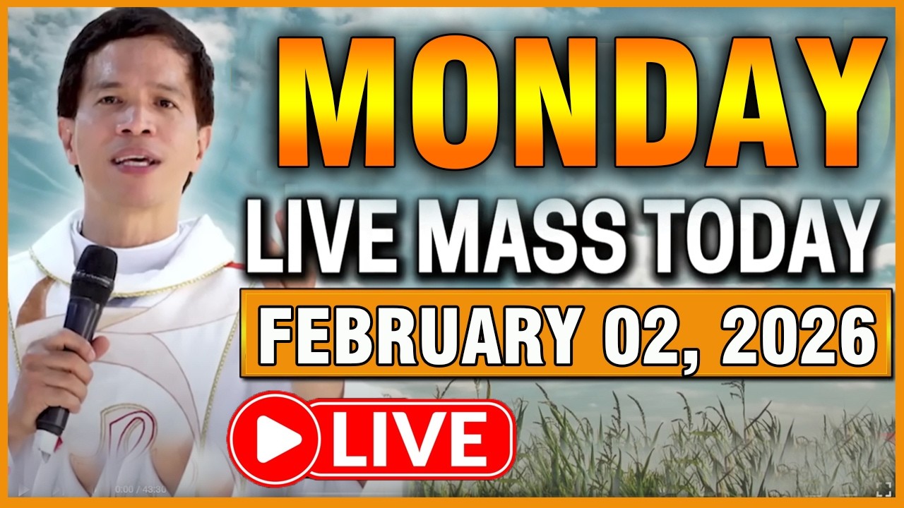 🔴MONDAY FILIPINO LIVE MASS TODAY ONLINE I FEBRUARY 02, 2026 | FR. FIDEL ...