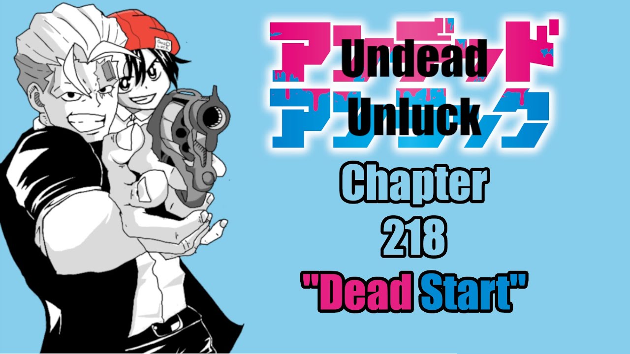 Undead Unluck Chapter 218 "Dead Start" Discussion - YouTube