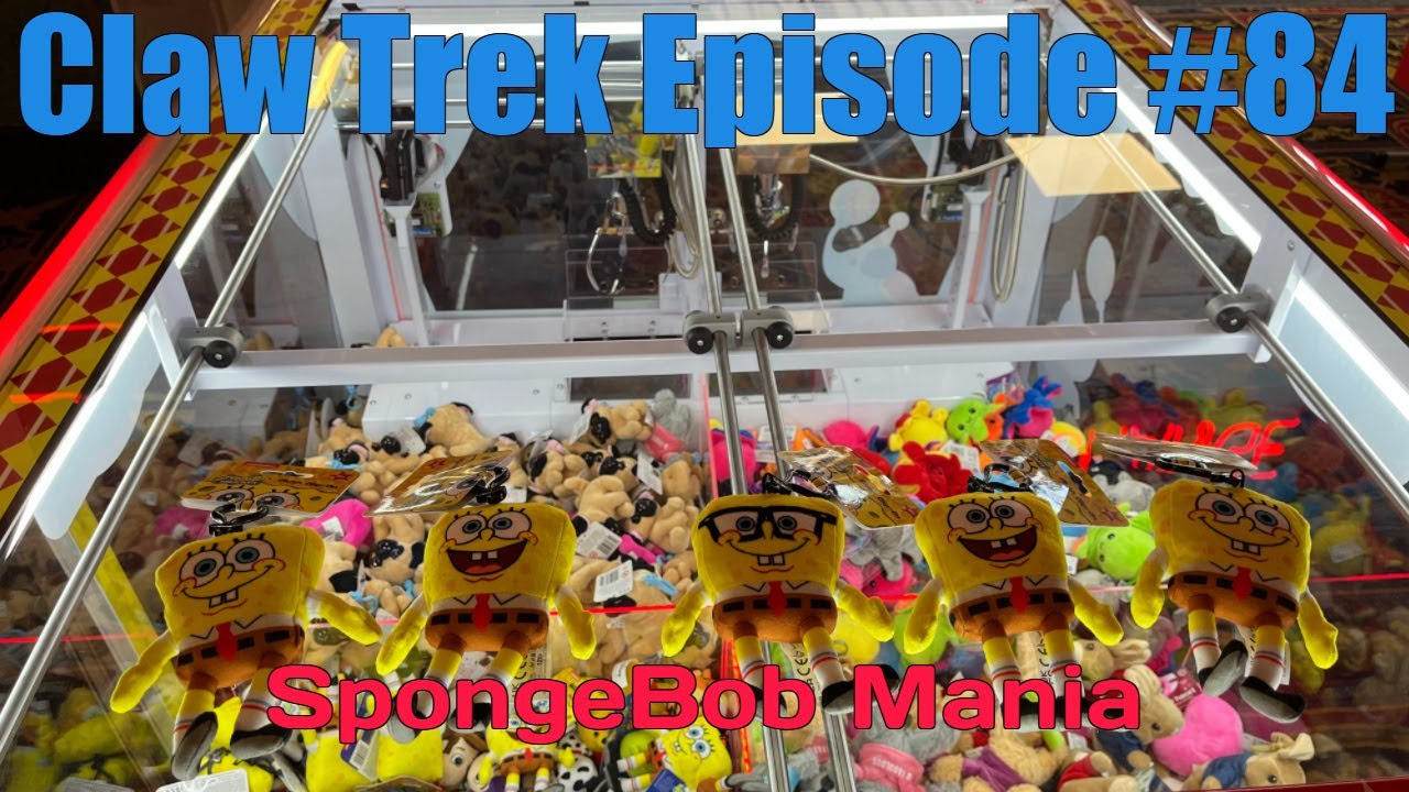 Claw Trek Episode #84 | SpongeBob Mania - YouTube