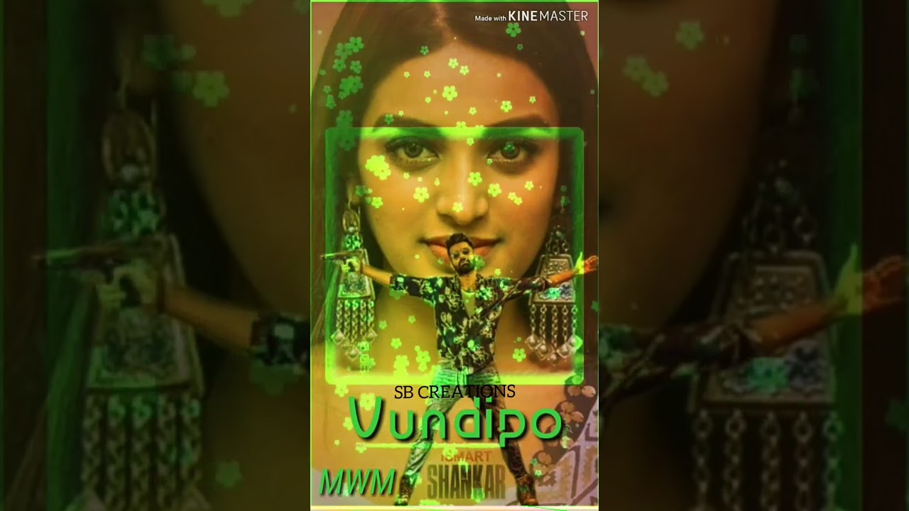 I smart Shankar Uundipo undipo song full what's app screen status - YouTube