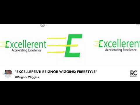 EXCELLERENT: REIGNOR WIGGINS (OPERATIC SPEED RAP) FREESTYLE - YouTube