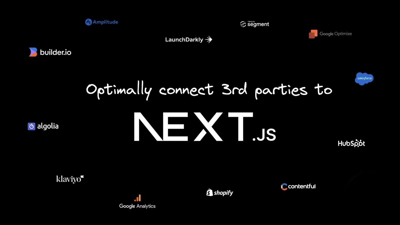Next.js Conference - Optimally connect 3rd parties to Next.js - YouTube