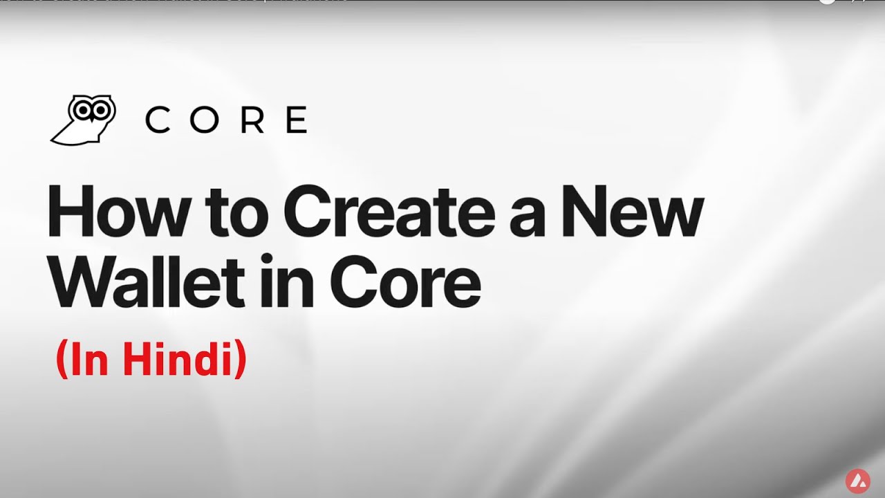 How to Create a New Wallet in Core | Avalanche (Hindi) - YouTube