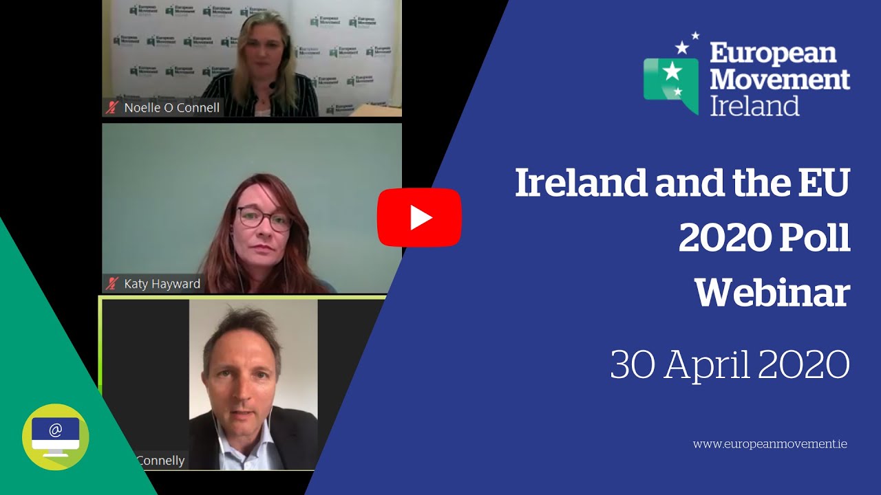 Ireland and the EU 2020 Poll | Webinar with Tony Connelly and Dr Katy ...