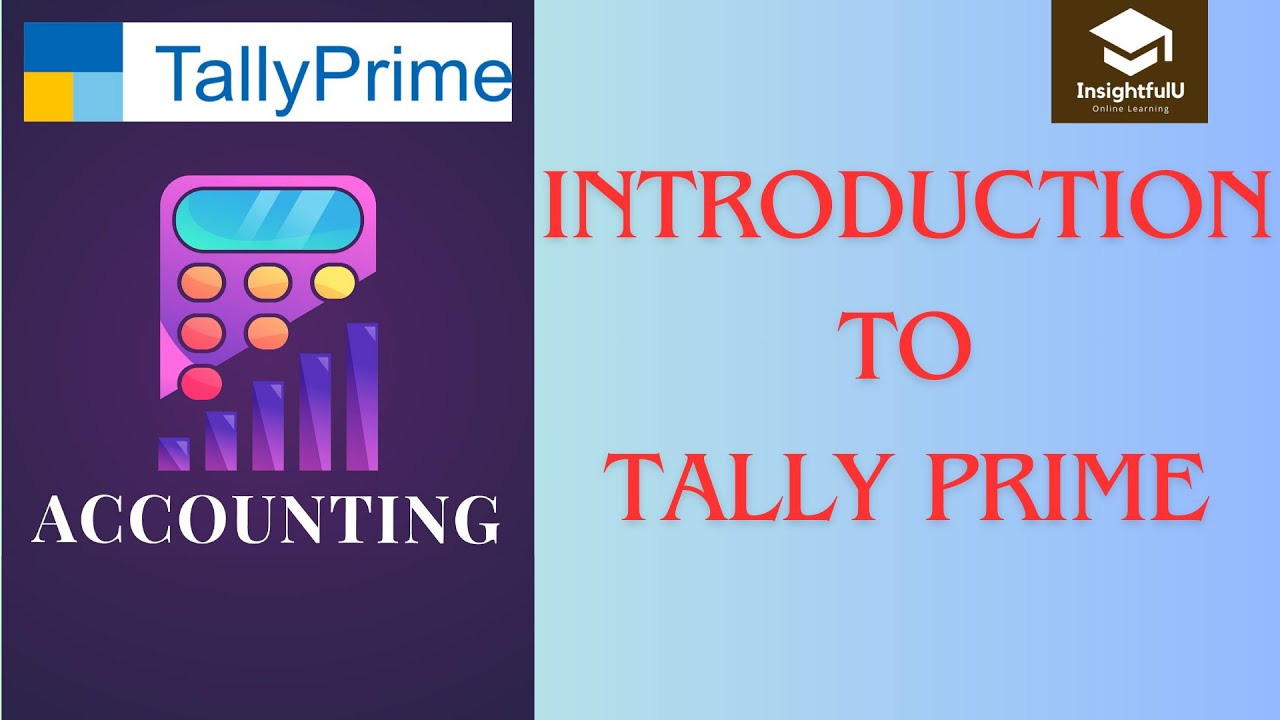 Overview of Tally Prime | Introduction of Tally Prime - YouTube