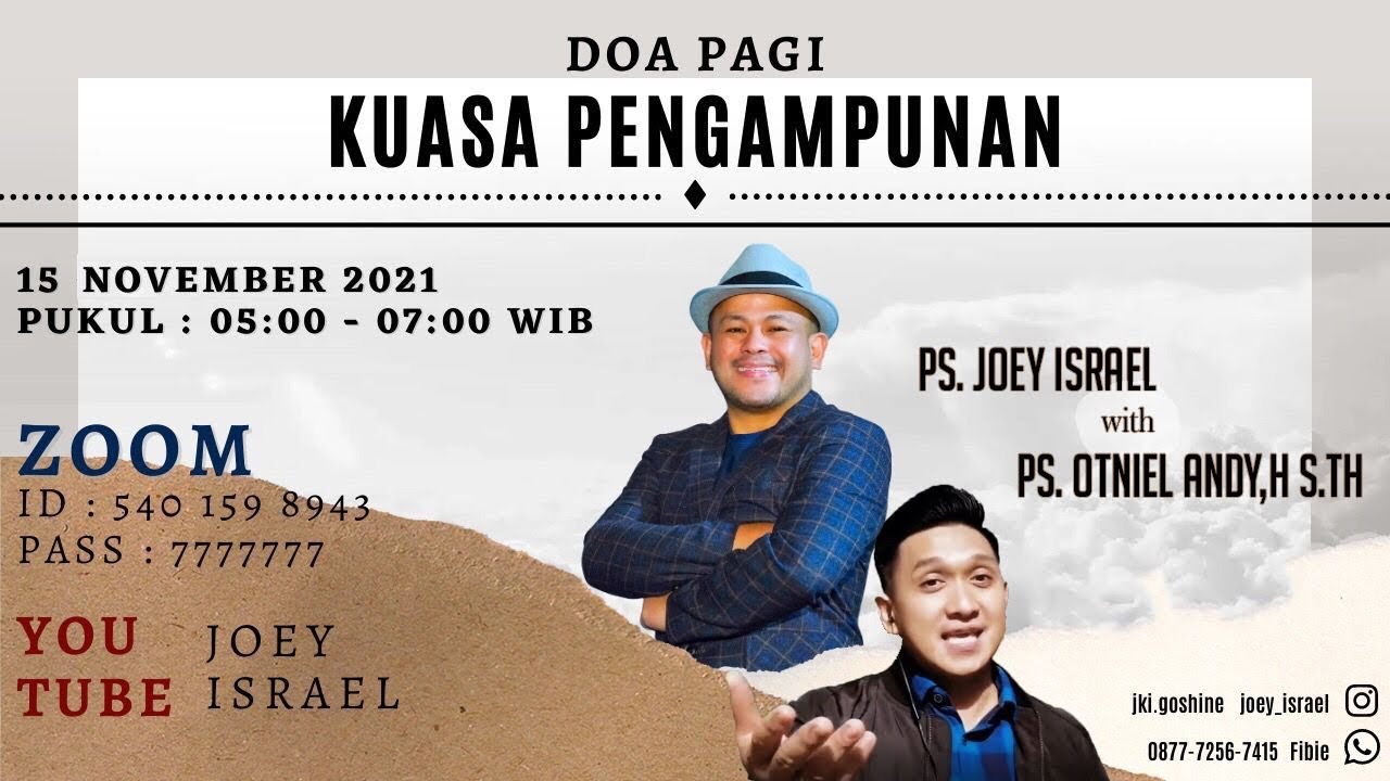 SESSION 1, PS OTNIEL ANDY, MENGAMPUNI MELEPASKAN HAK, DOA PAGI SENIN ...