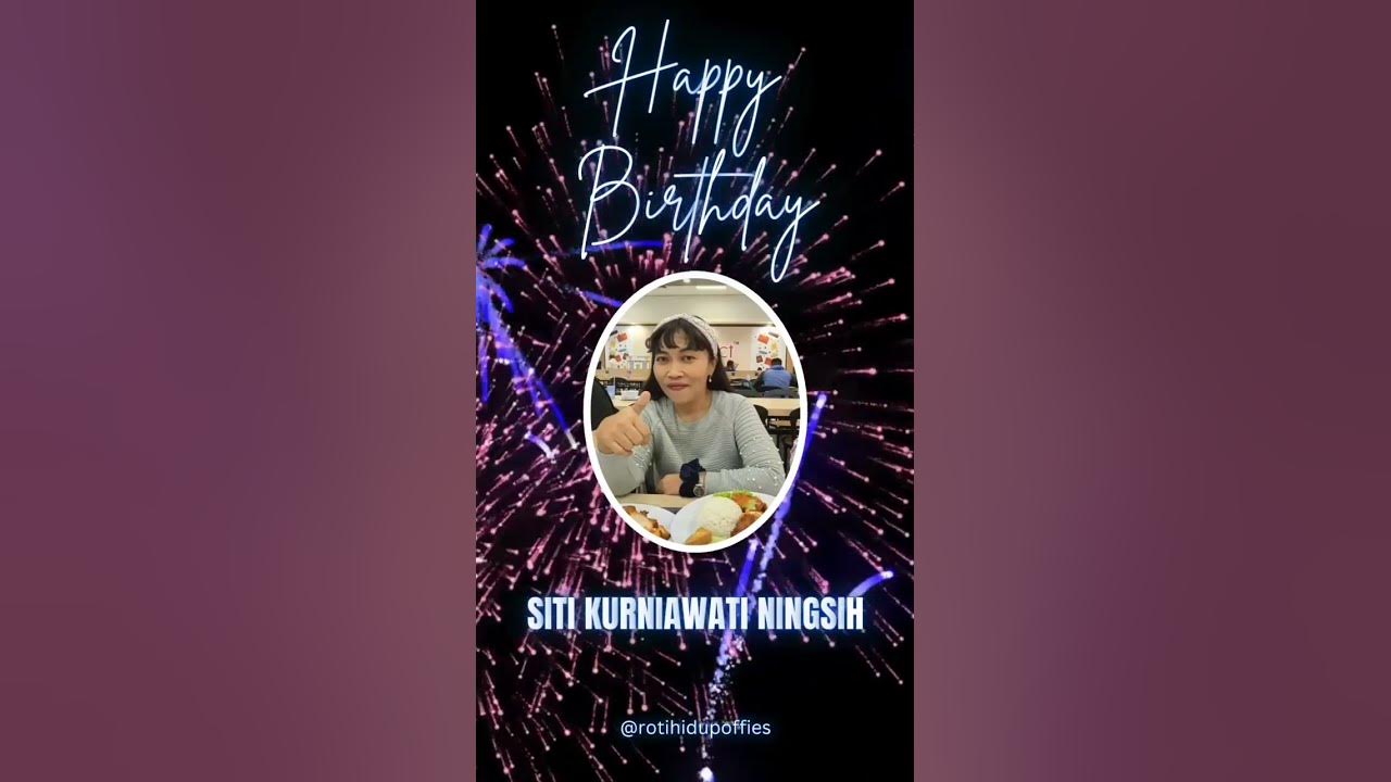 Selamat Ulang Tahun Ke 44 IstriKu Tercinta.I Love You - YouTube