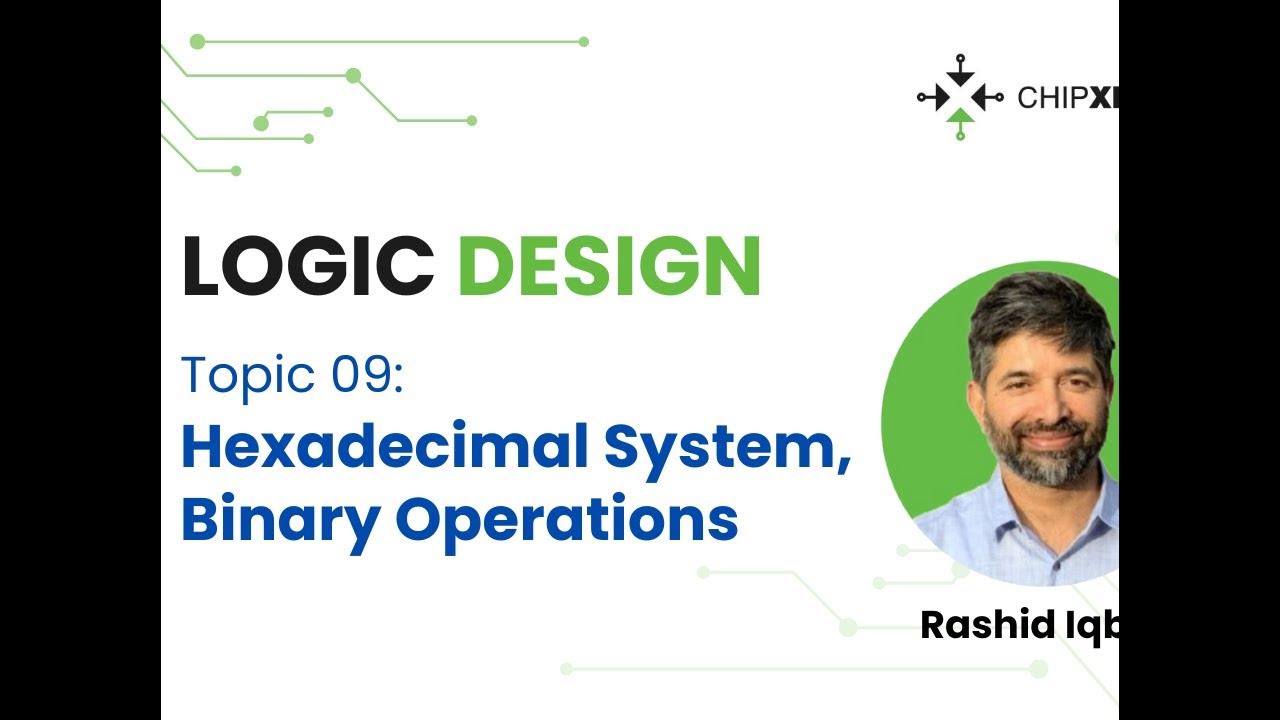 Topic 9 - Logic Design - Hexadecimal system, Binary addition and subtraction - YouTube