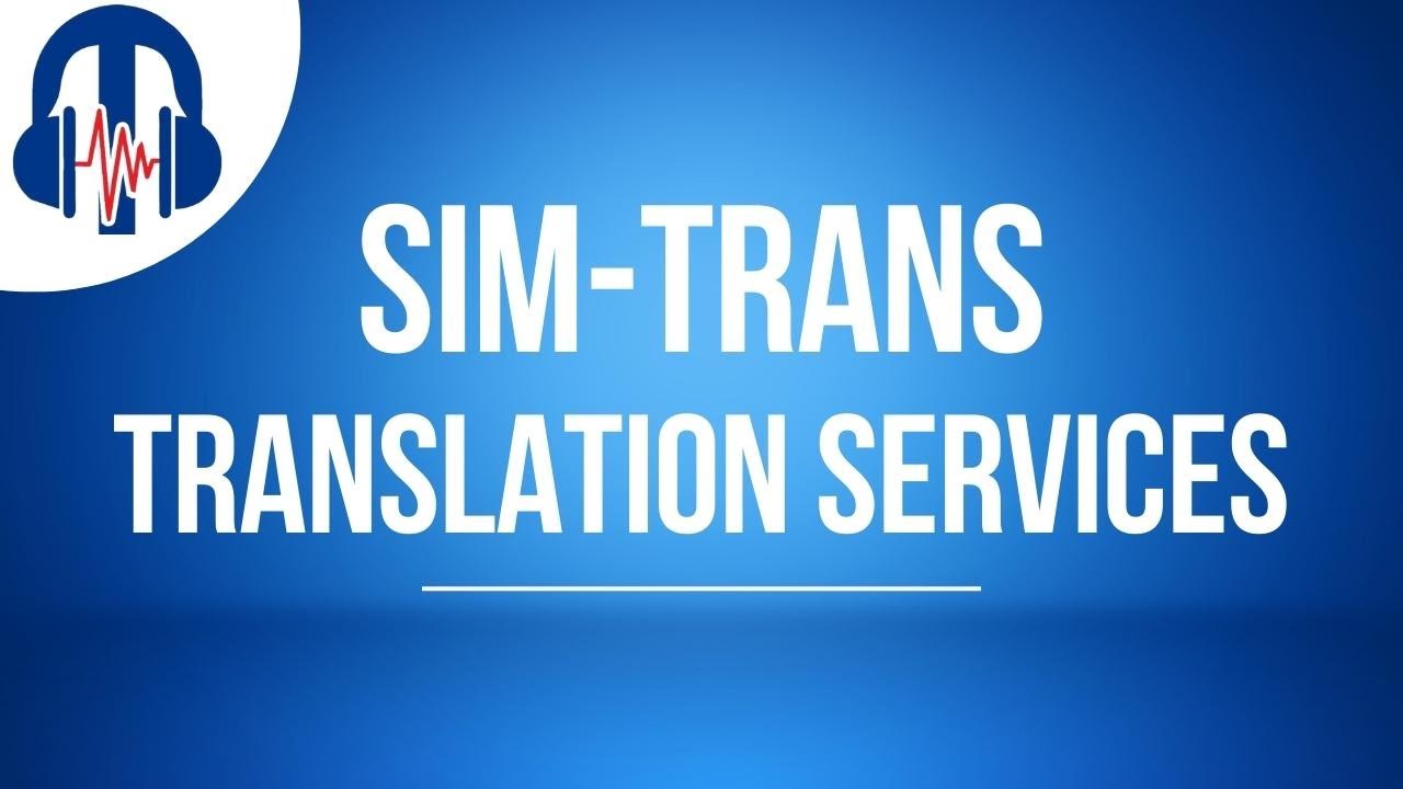 Sim-Trans Translation Services | Language Translation services ...
