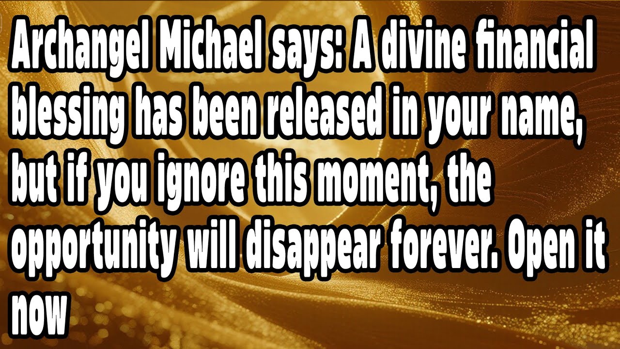 ♾️ Archangel Michael says: a miracle payment with your name was ...