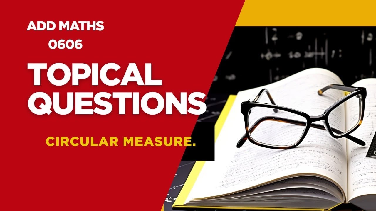 Ace Exams | Circular Measure | Add Maths IGCSE | 0606 - YouTube