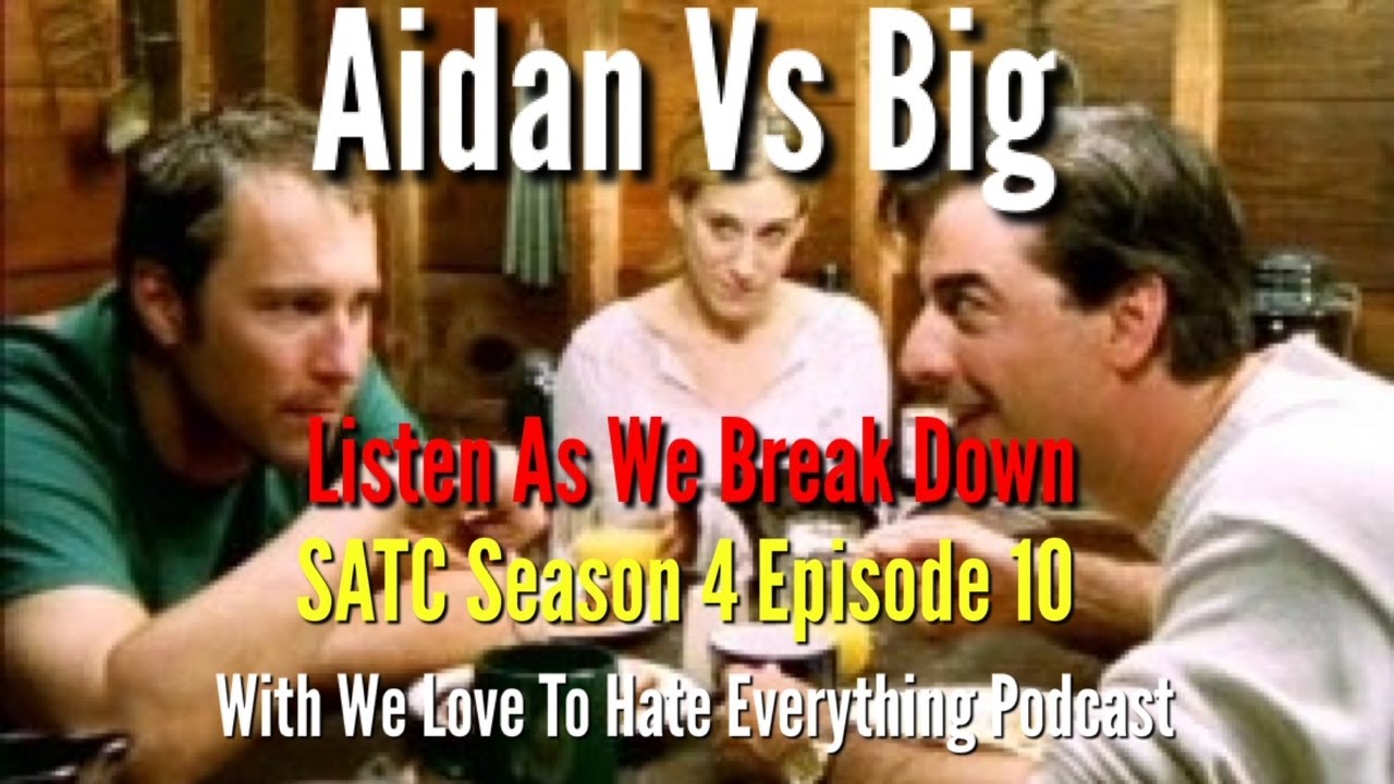 And Just Like That Is Awful So Lets Watch Sex And The City Sex And The City Season 4 Episode