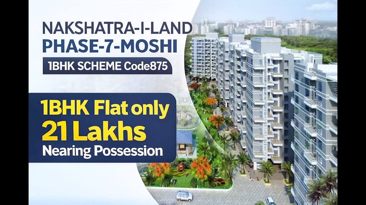 NAKSHATRA-I-LAND-PHASE-7-MOSHI-1BHK SCHEME 875 | Mhada Pune lottery ...