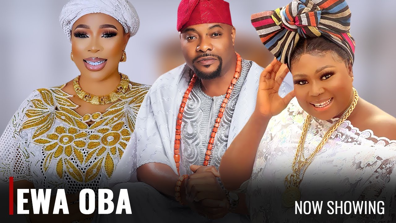EWA OBA - A Nigerian Yoruba Movie Starring Bolanle Ninalowo | Kemi ...