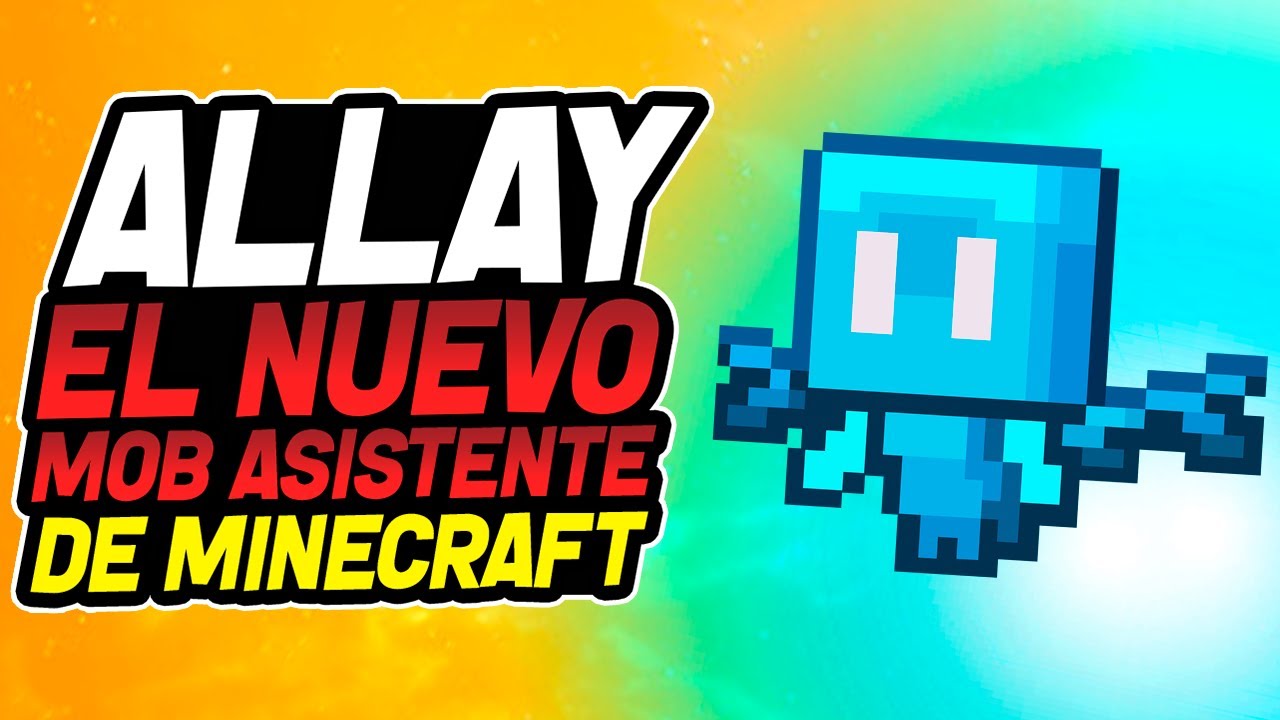 ALLAY - El Nuevo mob asistente de Minecraft - YouTube