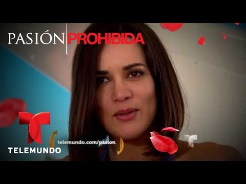 Pasión Prohibida | Avance Exclusivo 52 | Telemundo Novelas - YouTube
