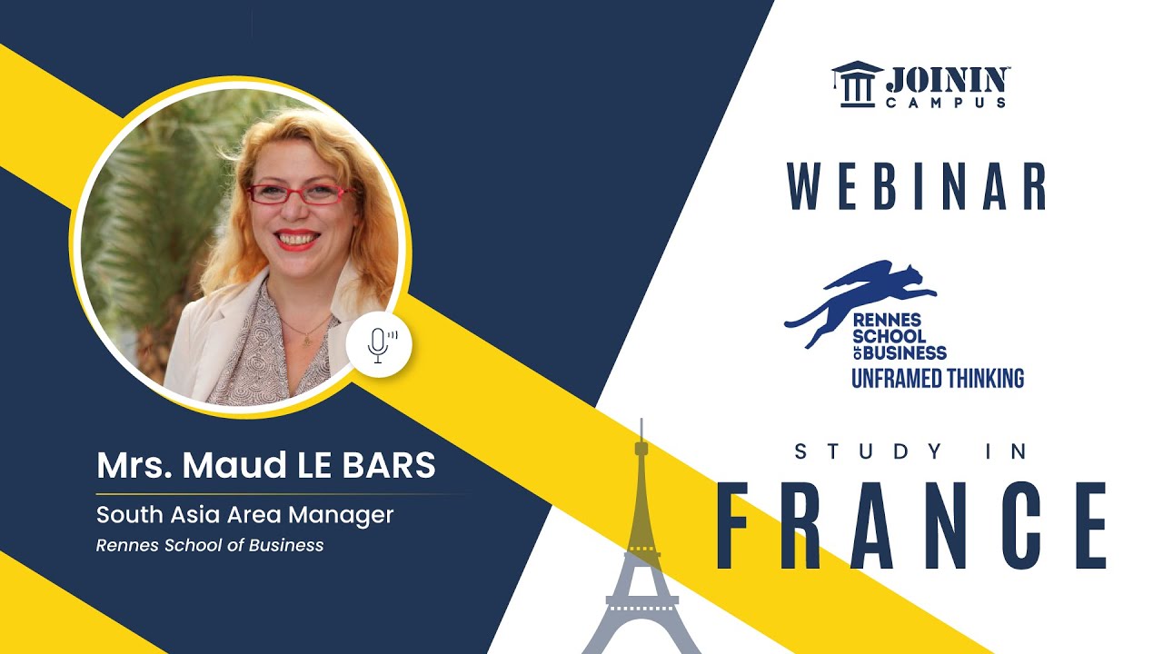 Study in France Webinar by Maud LE BARS (Rennes School of Business) | Join in Campus - YouTube