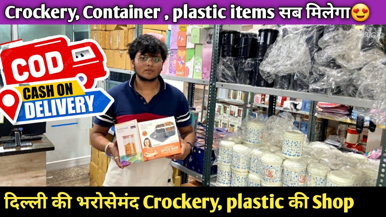 Crockery wholesale market in Delhi | Plastic wholesale market delhi ...