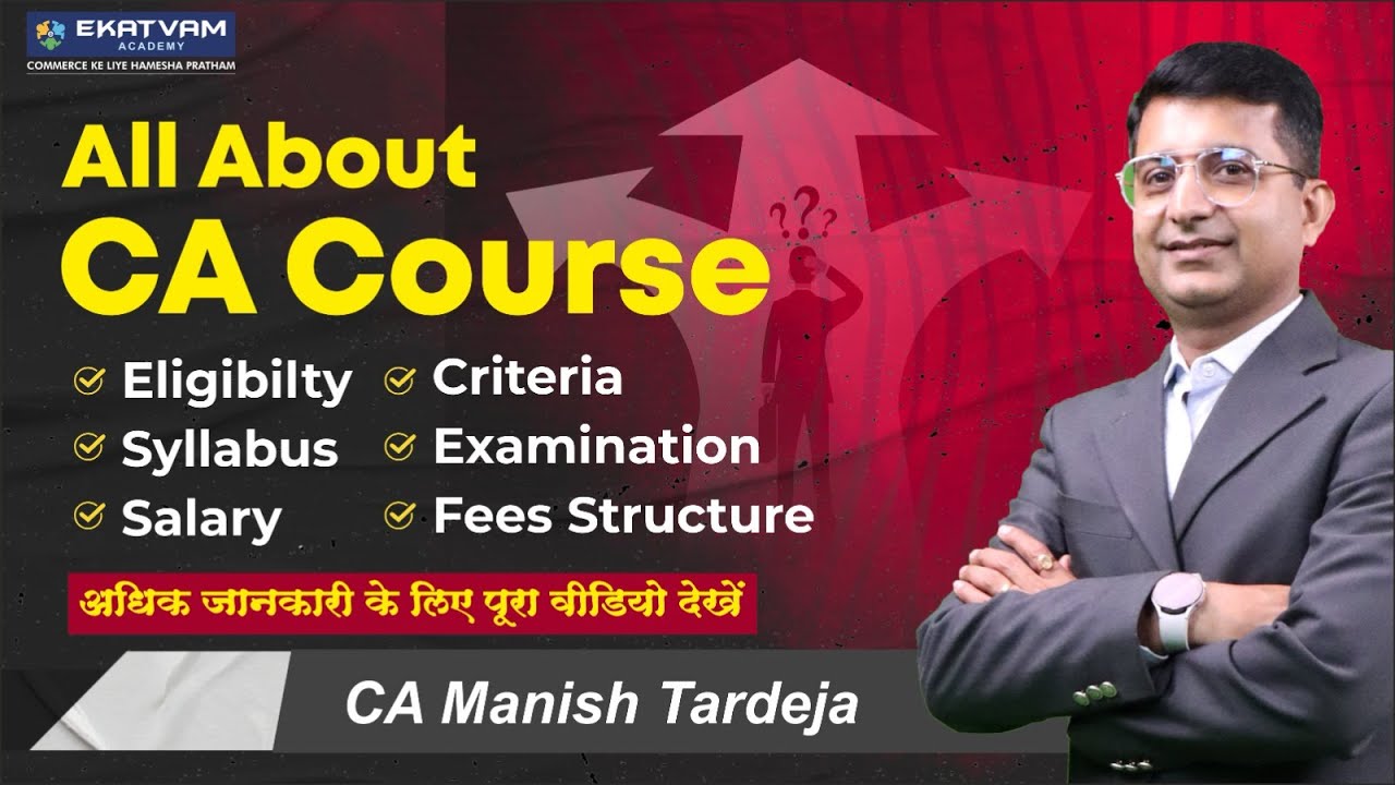 Full Information About CA Course | Careers in Commerce Part 4 | By CA ...