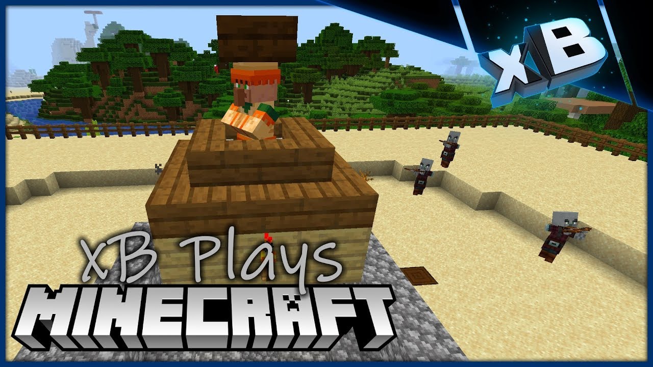 Pillager Bait! :: xB Plays Minecraft 1.14 :: E10 - YouTube