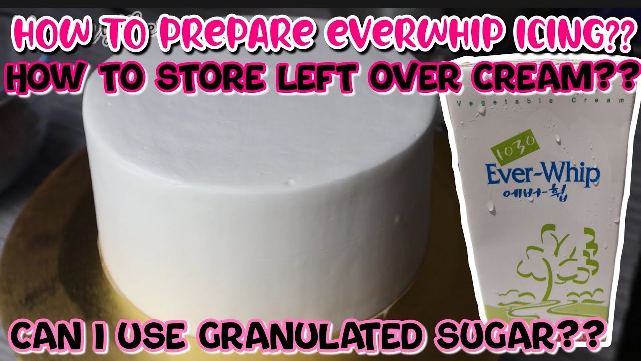 How to Prepare Everwhip Cream? | How to store Left over Everwhip ...