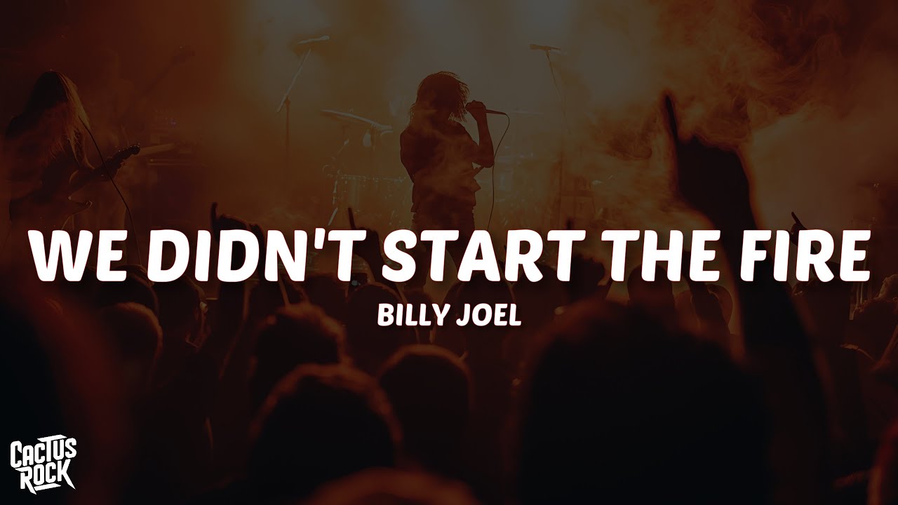 Billy Joel - We Didn't Start The Fire (Lyrics) - YouTube