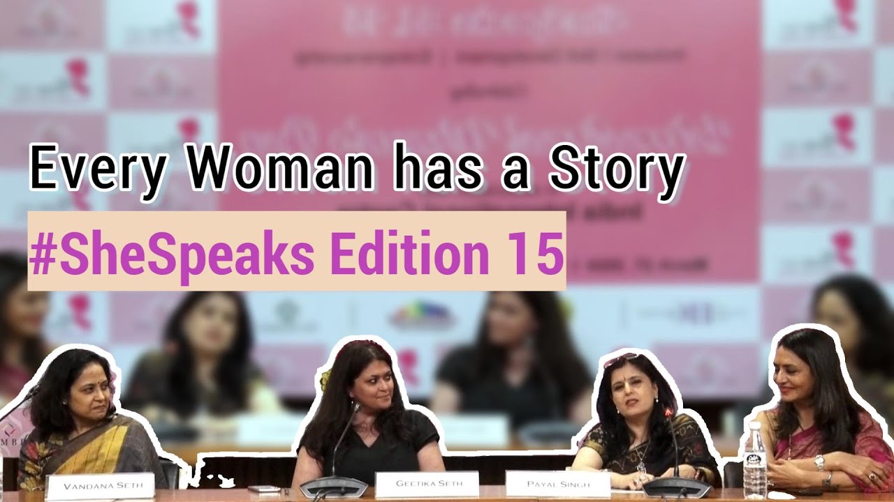 Must Watch - Every Woman has a Story #SheSpeaks Edition 15 - YouTube
