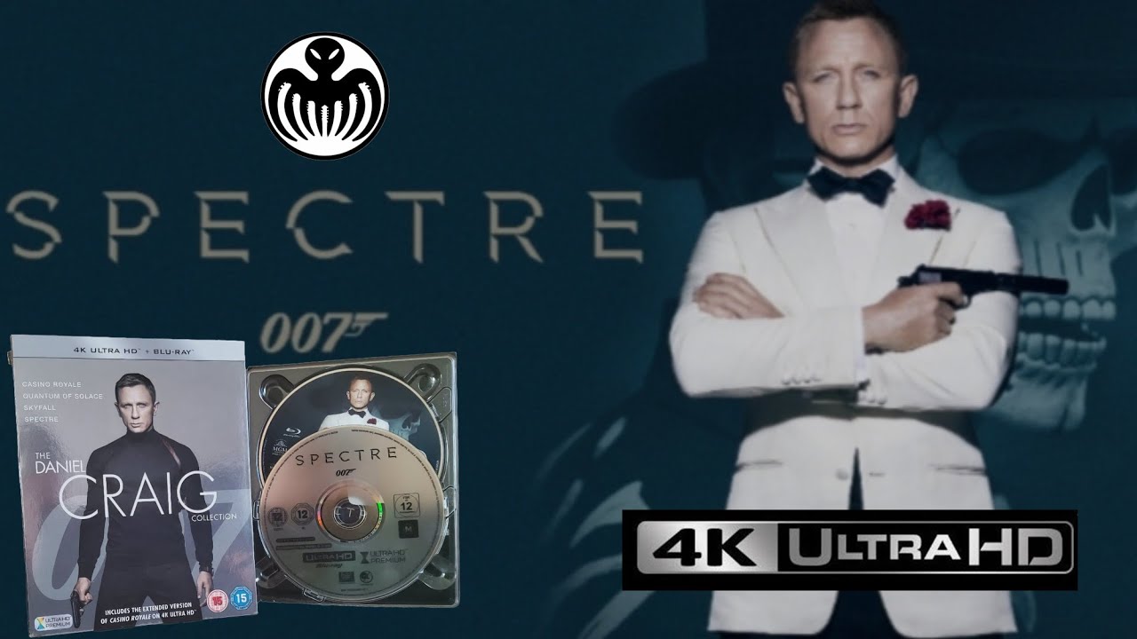 SPECTRE 4K ULTRA HD BLU-RAY REVIEW - YouTube