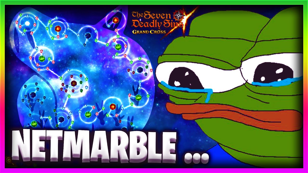 NETMARBLE VOUS AVEZ ENCORE MERDÉ. - 7DS: Grand Cross - YouTube