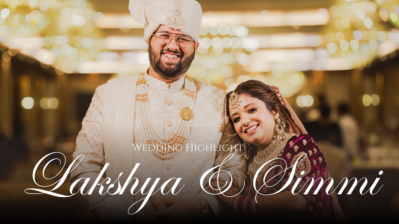 Best Wedding Highlight 2025 | Lakshya & Simmi | Manocha Studio - YouTube