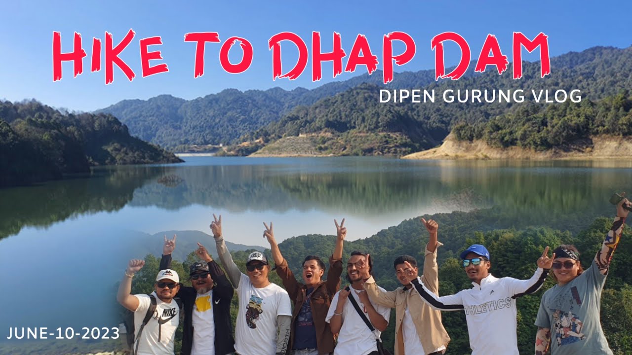 HIKE TO DHAP DAM CHISOPANI || DIPEN GURUNG VLOG || SUNDARIJAL TO DHAP ...