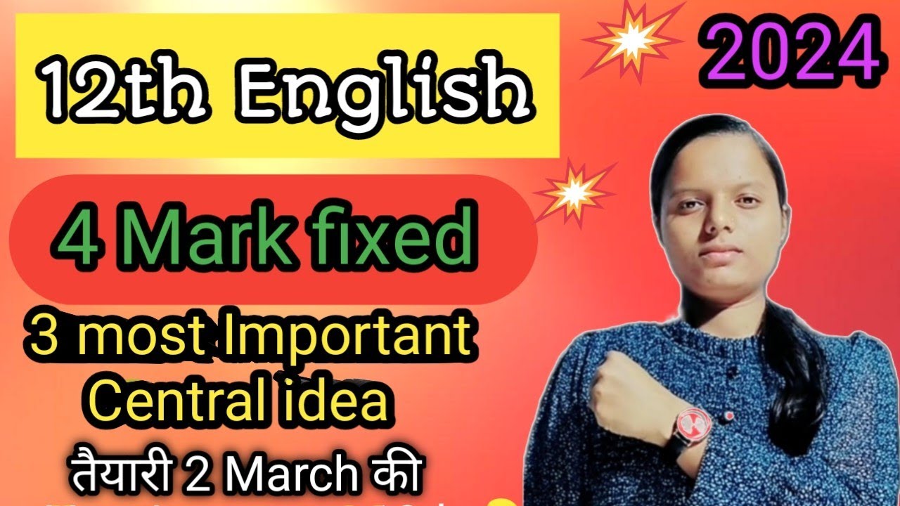 3 most Important central idea // class 12 English|12th English ...