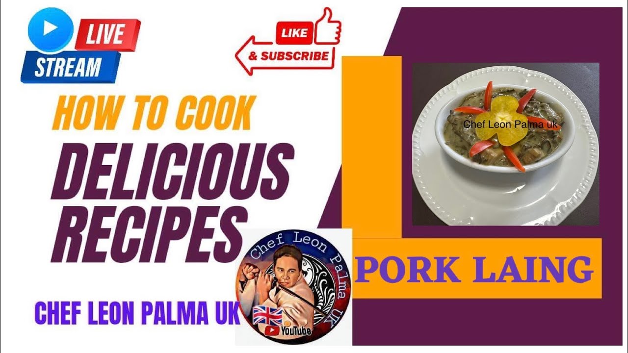 Pork Laing Version by Chef Leon Palma uk . - YouTube