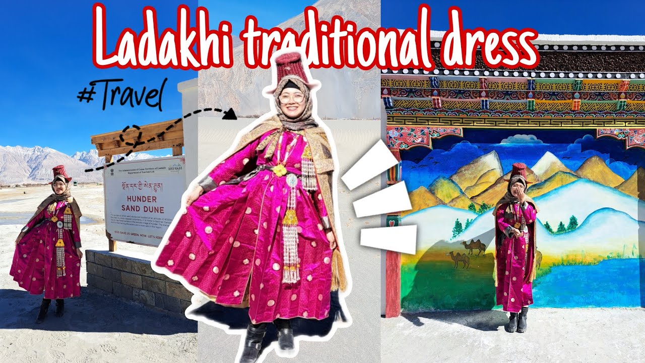 Exploring Ladakhi Attire"|| The Rich Fabric of Ladakhi Clothing ...