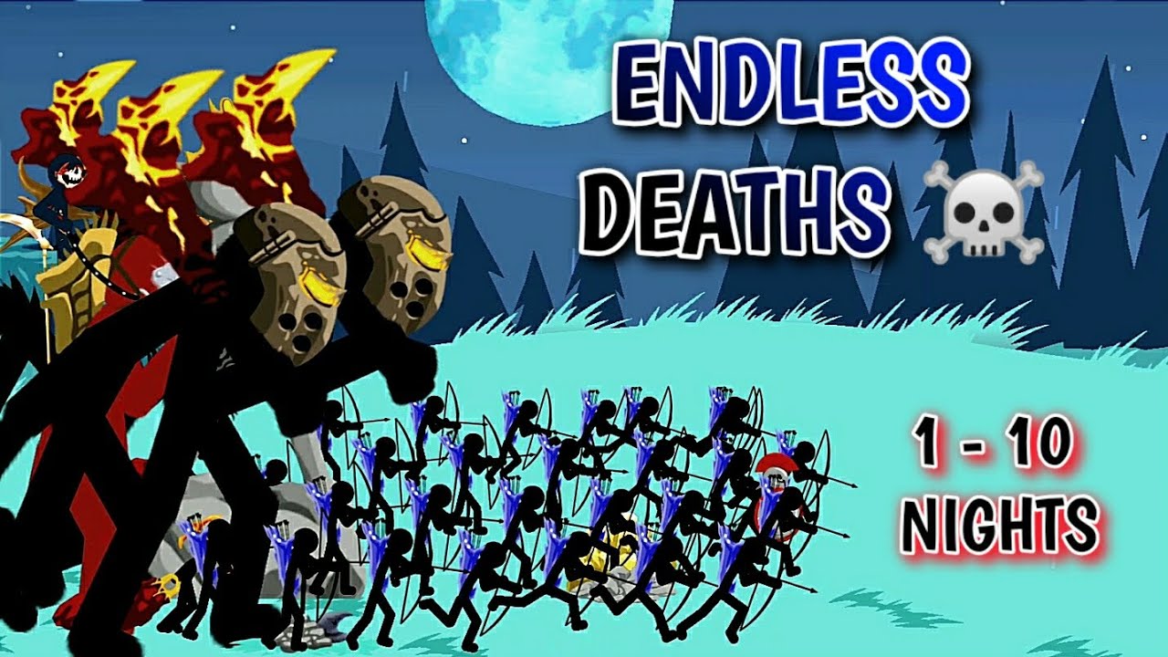 Stick War Legacy - Endless Deaths, 1-10 Nights - YouTube