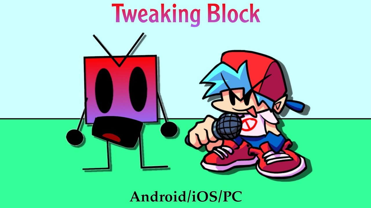 FNF Mod VS Tweaking Block (Perfect 🤓) Android/iOS/PC - YouTube